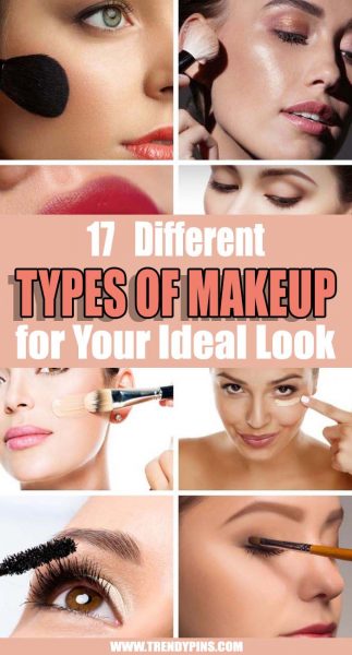 17 Types of Makeup for Your Ideal Look