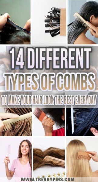 14 Types Of Combs To Make Your Hair Look The Best Everyday