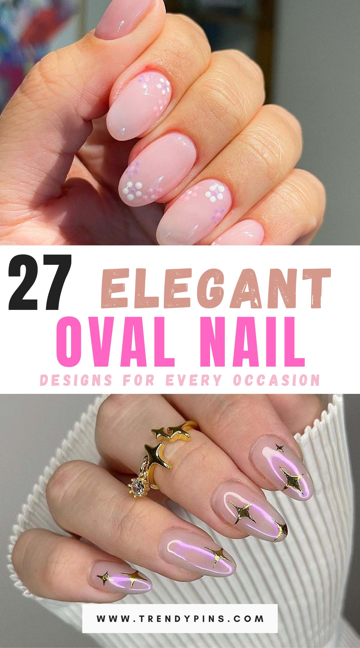 27 Amazing Oval Nail Designs You Can Try Today