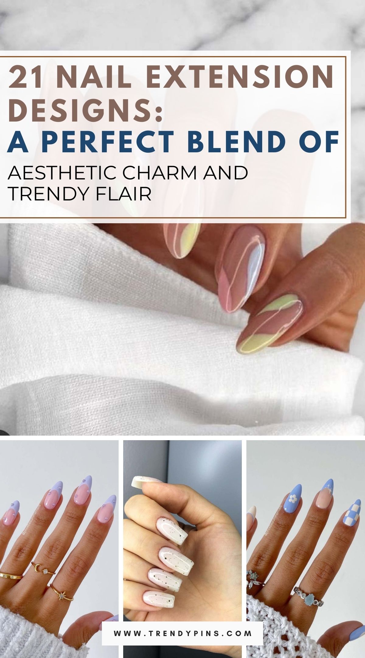 21 Nail Extension Designs: A Perfect Blend of Aesthetic Charm and ...