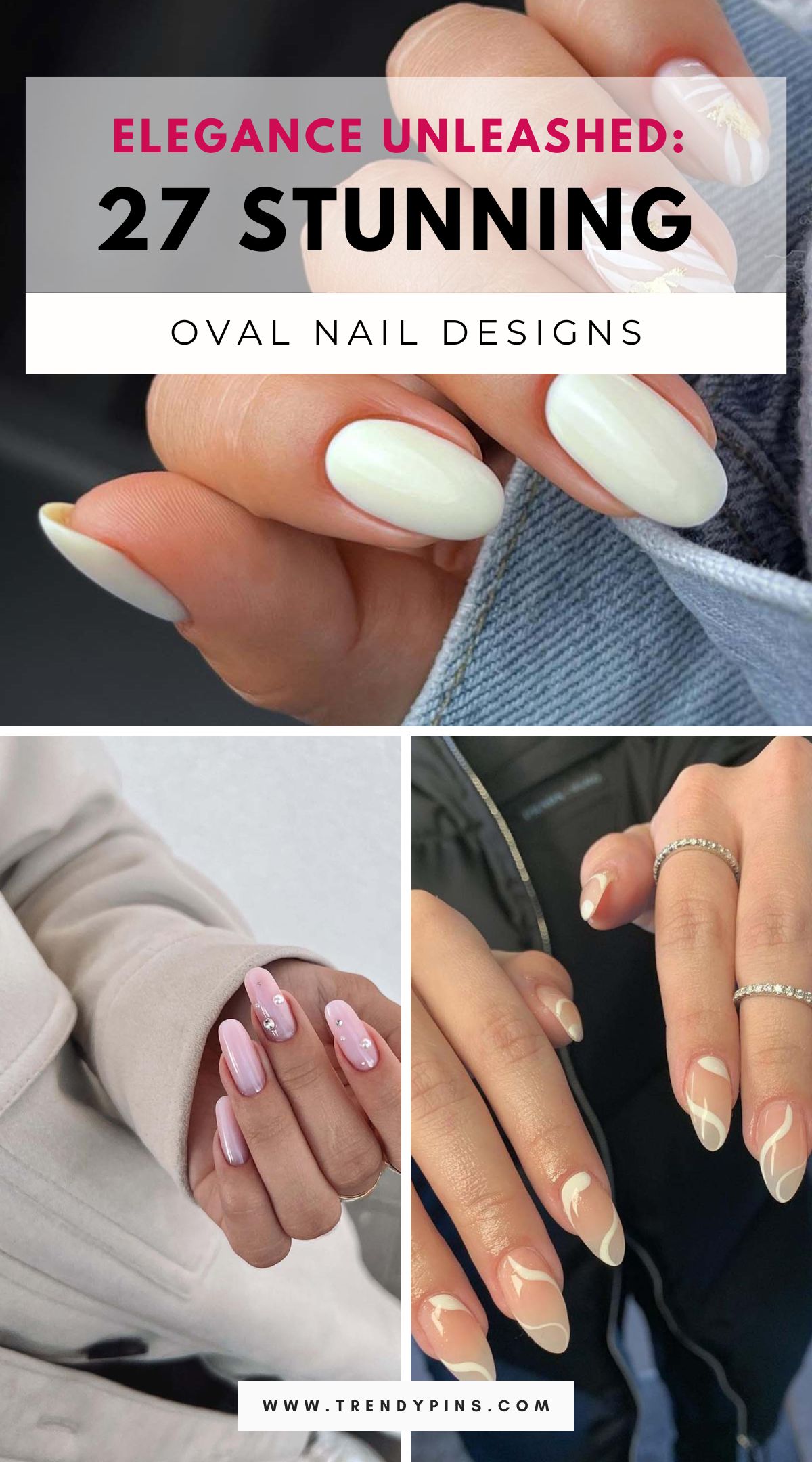 27 Amazing Oval Nail Designs You Can Try Today