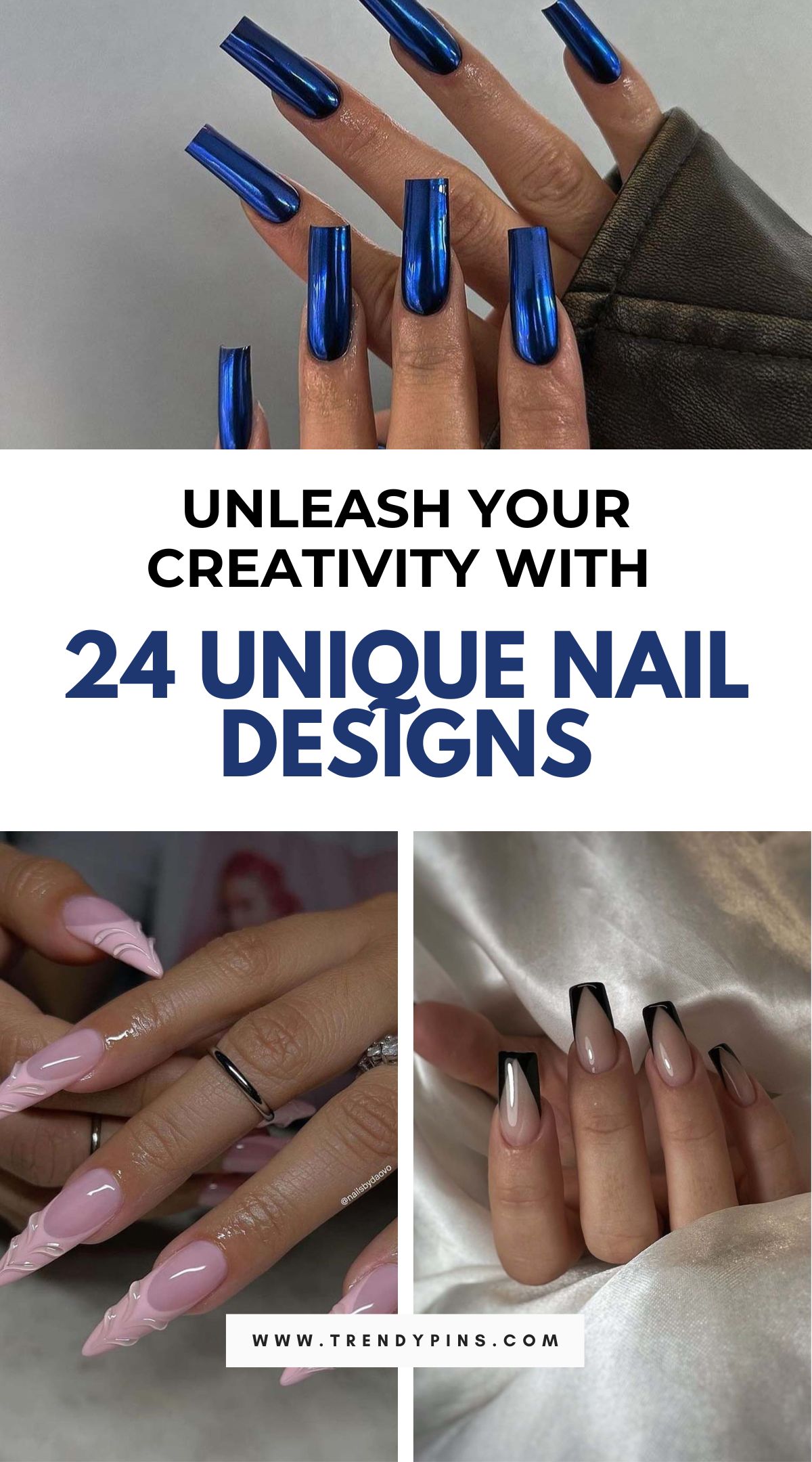 24 Stunning Nail Designs: Embrace Your Unique Style in the Diverse ...