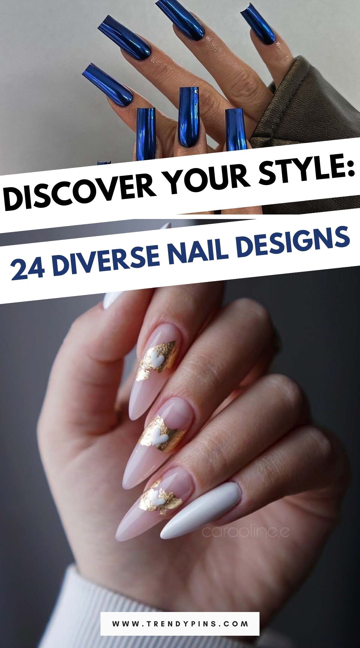 24 Stunning Nail Designs: Embrace Your Unique Style in the Diverse ...