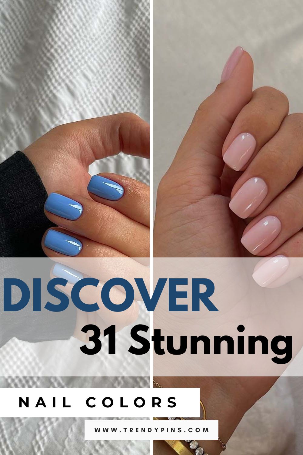31 Vibrant Nail Colors to Achieve a Stylish, Modern Look