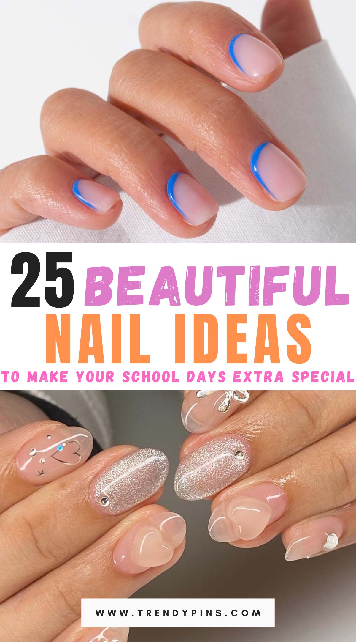 25 Chic and Trendy Nail Ideas Perfect for School Days