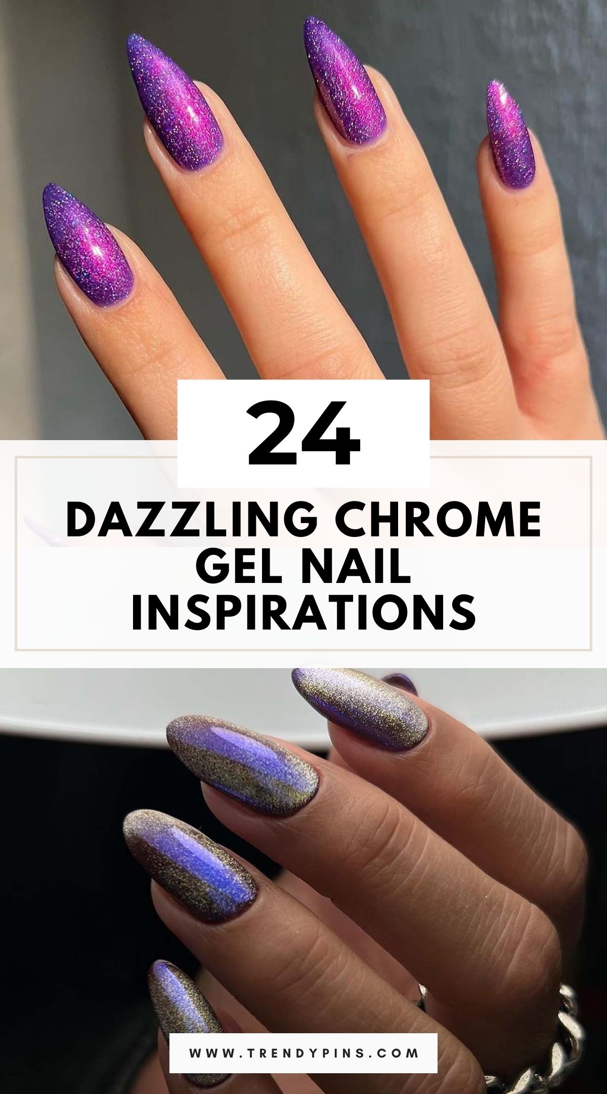 24 Dazzling Gel Nails Chrome Ideas to Elevate Your Style