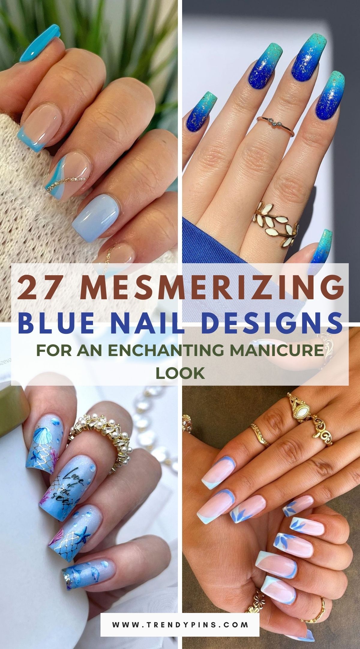 27 Breathtaking Blue Nail Designs for a Spellbinding Manicure