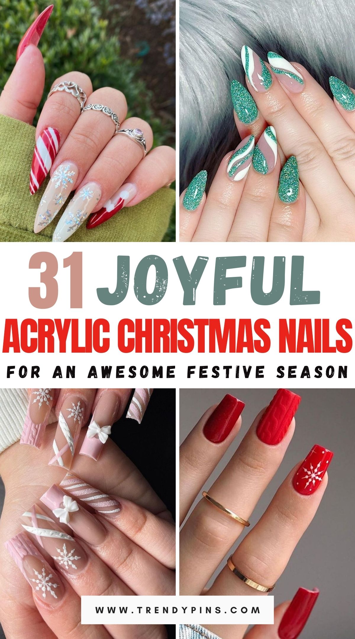 31 Festive Acrylic Christmas Nails to Celebrate the Season