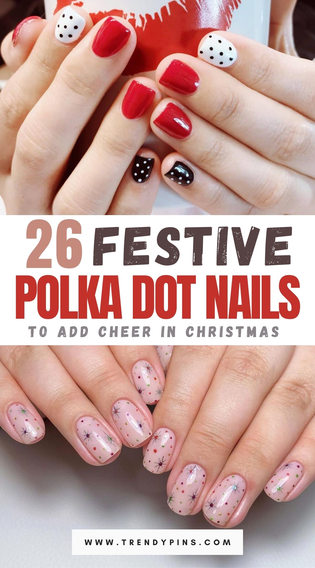 26 Playful Polka Dot Christmas Nails for a Fun and Festive Look