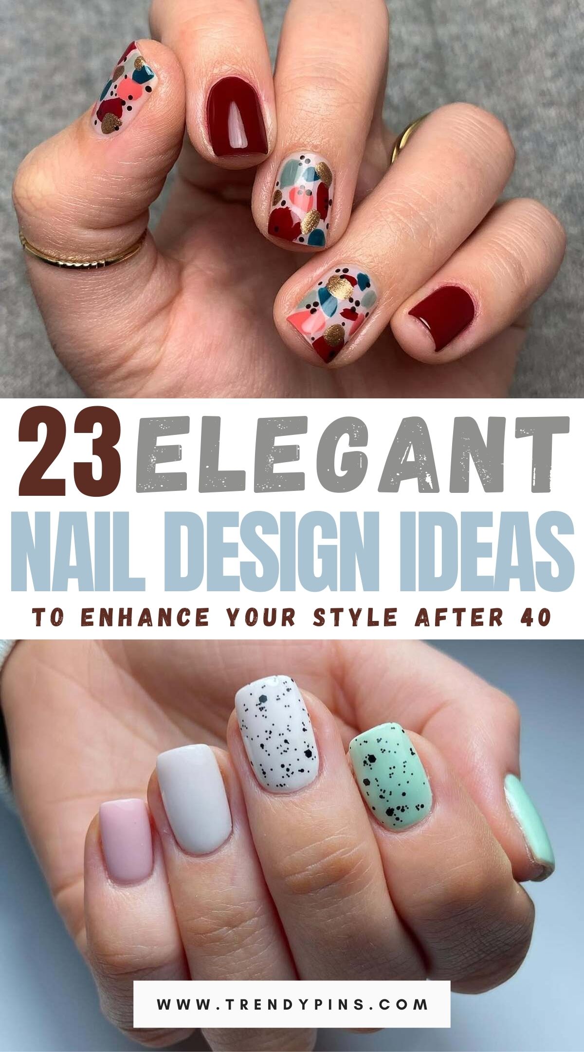 23 Chic and Sophisticated Nail Design Ideas for Women Over 40