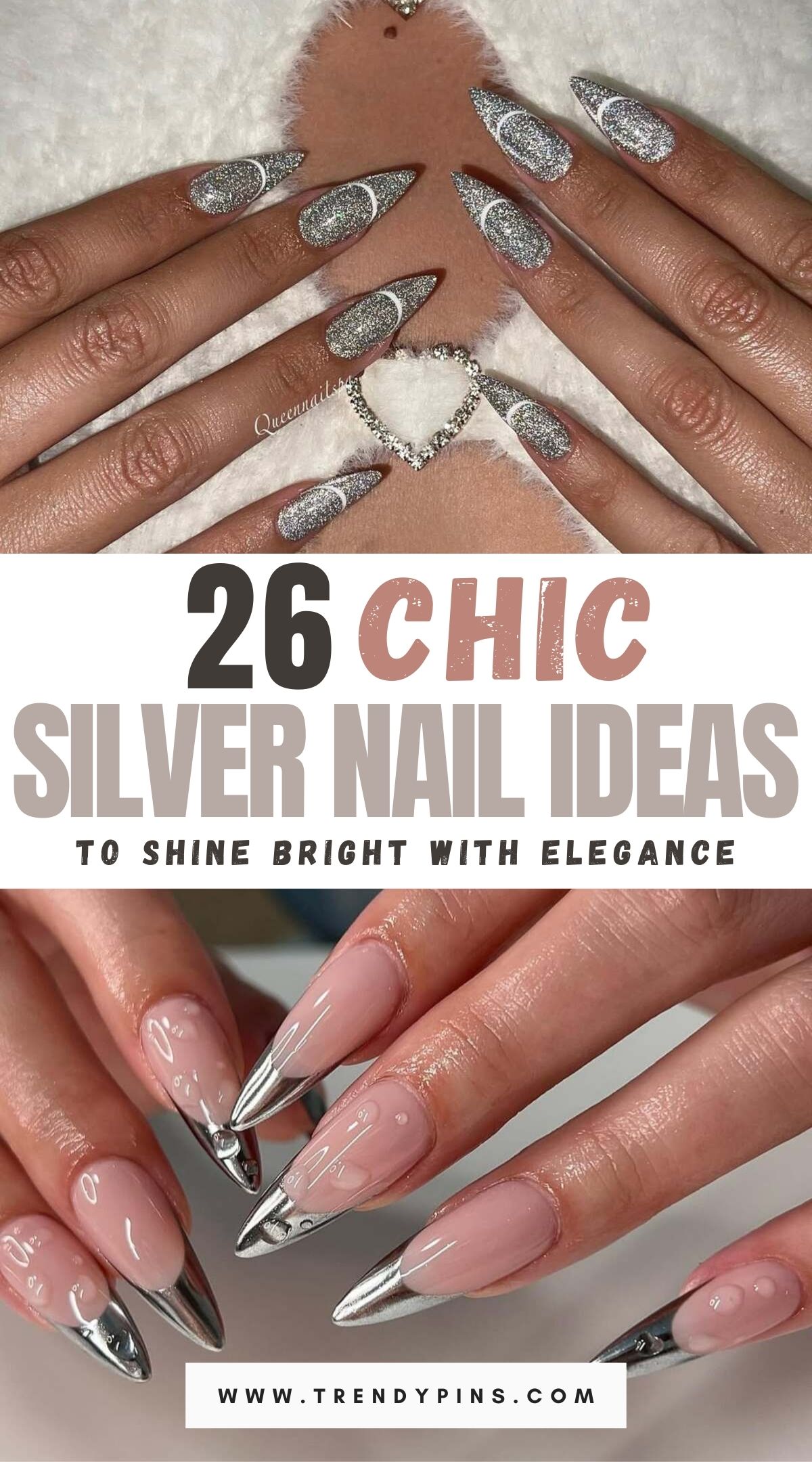 26 Spectacular Silver Nail Design Ideas for a Dazzling Look