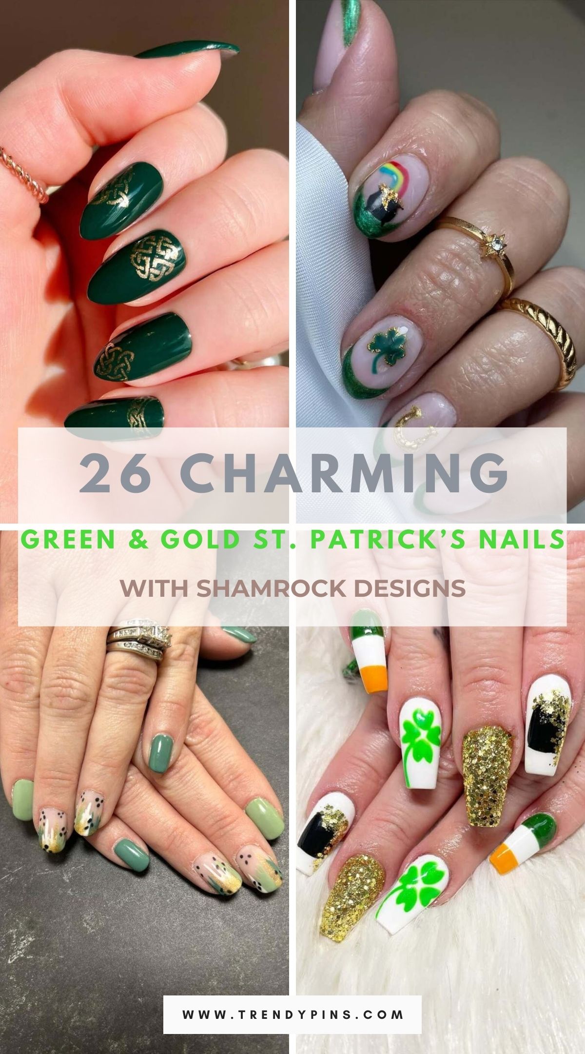 26 St. Patrick’s Day Shamrock Nail Designs in Green and Gold to Bring ...