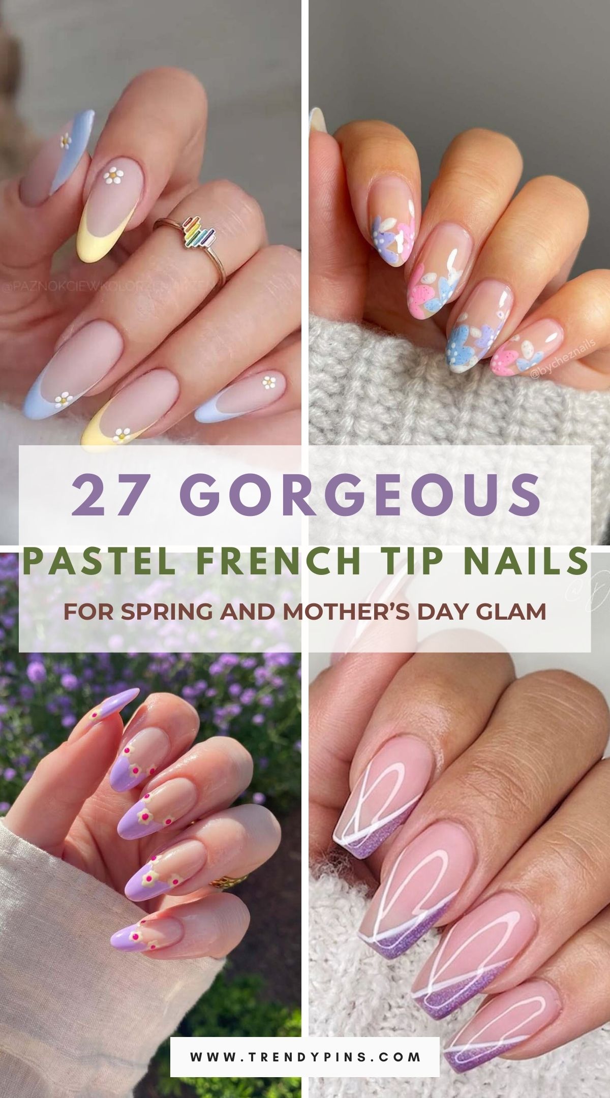 27 Pastel French Tip Nails for Early Spring and Mother’s Day Celebrations