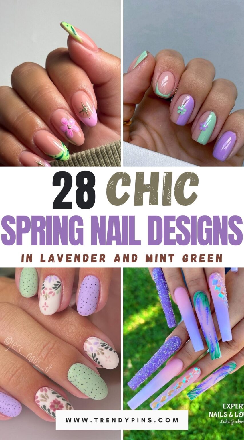 28 Elegant Spring Nail Designs in Lavender and Mint Green to Try Now