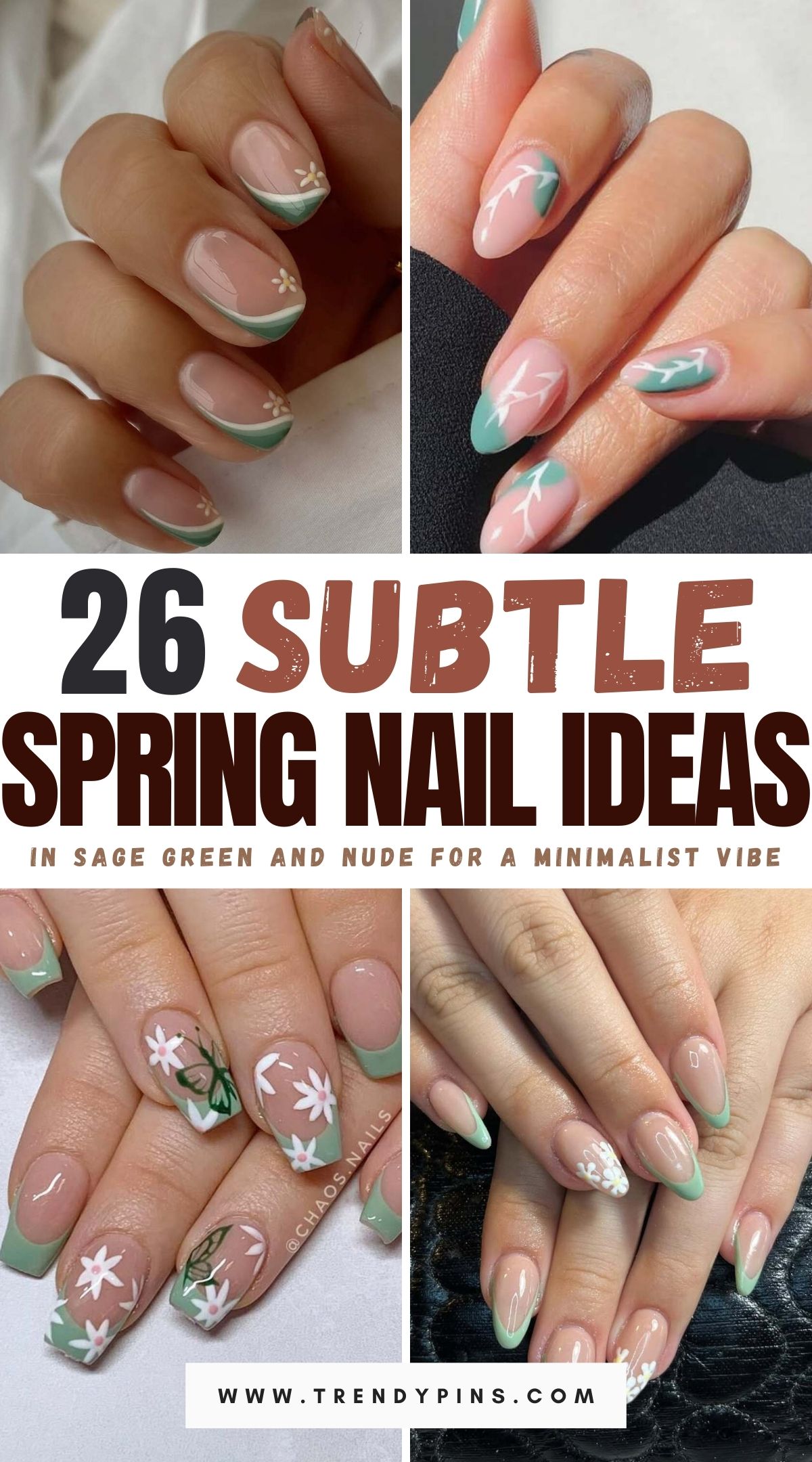 26 Subtle Spring Nails in Sage Green and Nude for a Minimalist Look