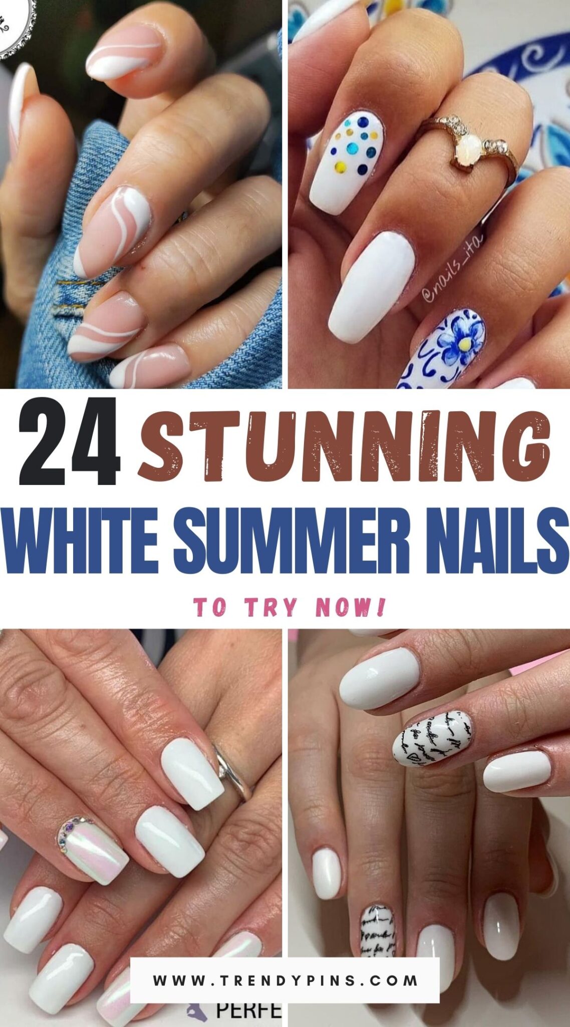24 Stunning White Summer Nail Trends to Try Now!
